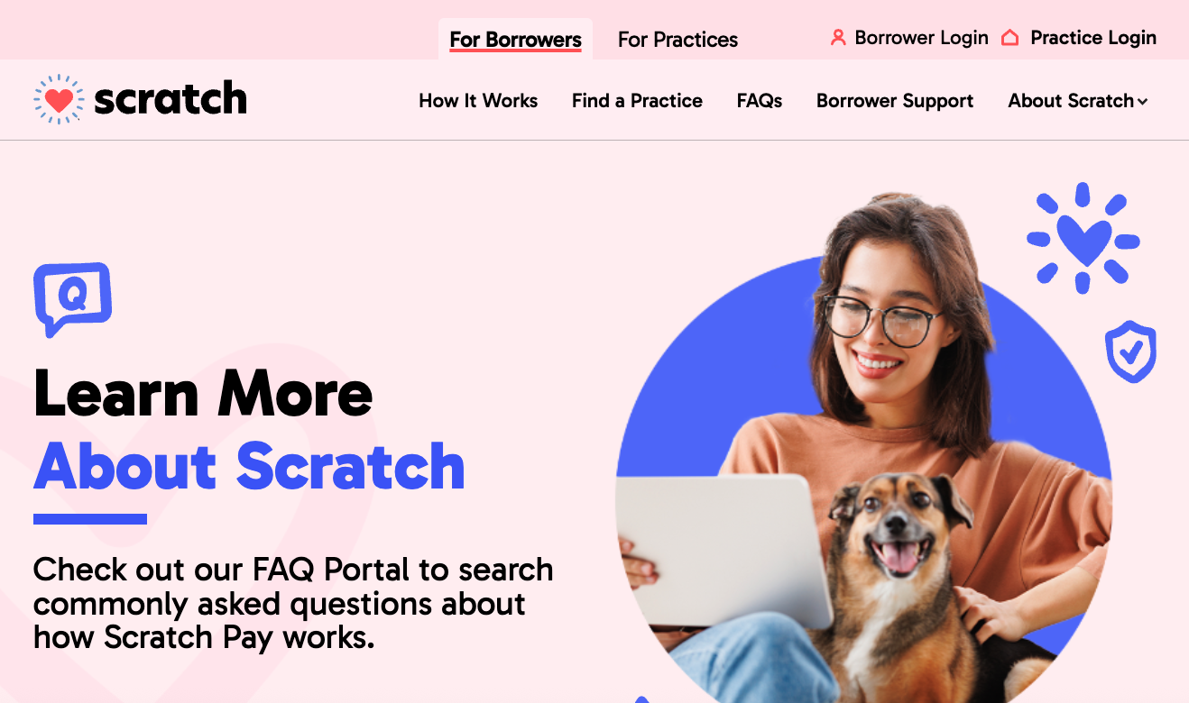 Scratch Pay FAQs | Learn About Flexible Pet Care Financing Here